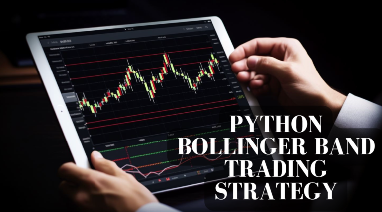 Python Bollinger Band Trading Strategy: Backtest, Rules, Code, Setup ...