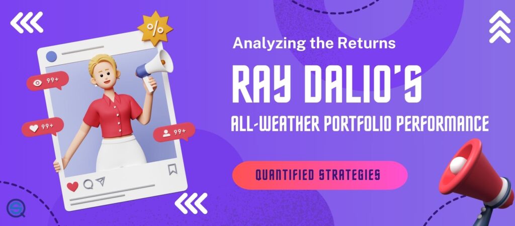 Ray Dalio’s All-Weather Portfolio Performance - Analyzing the Returns ...