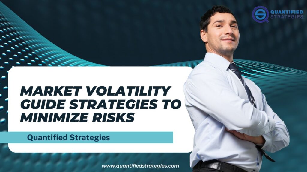 Market Volatility Guide Strategies To Minimize Risks ... Market Volatility Guide Strategies To Minimize Risks ...