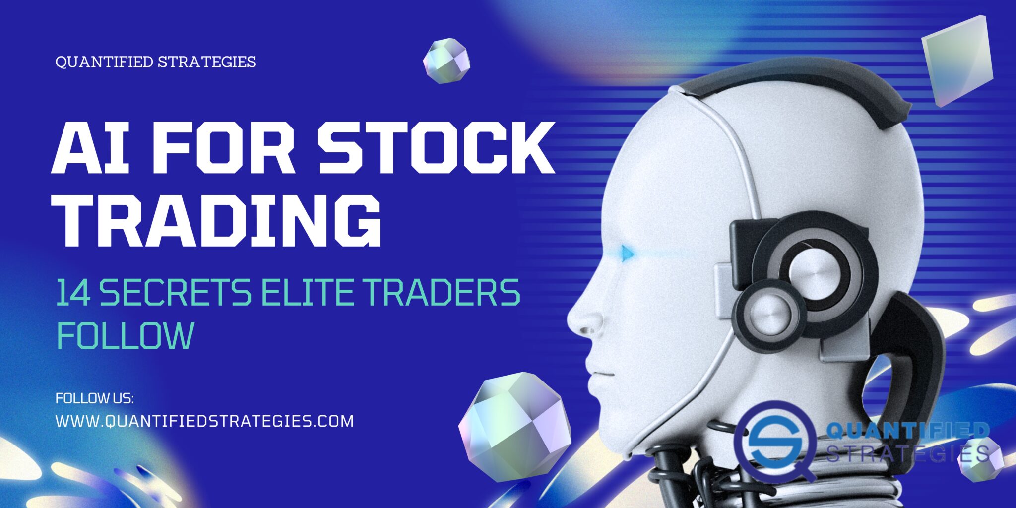 AI for Stock Trading: 14 Secrets Elite Traders Follow ...