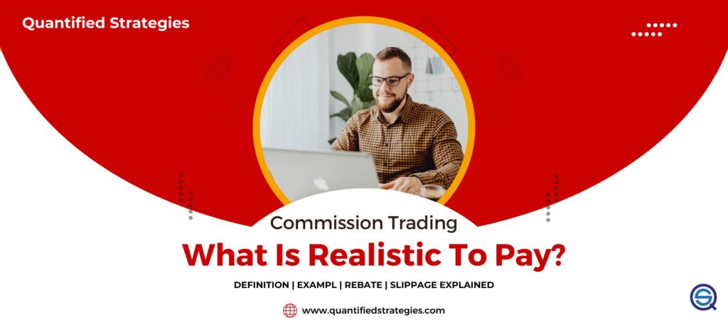 Commission Trading: What Is Realistic To Pay? | Definition, Example ...