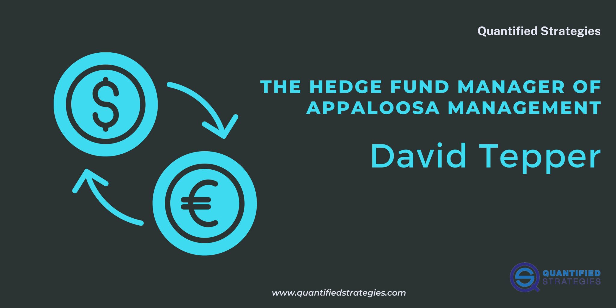 David Tepper: The Hedge Fund Manager Of Appaloosa Management ...
