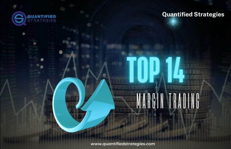 Margin Trading: 14 Different Types (Calculator) - QuantifiedStrategies.com