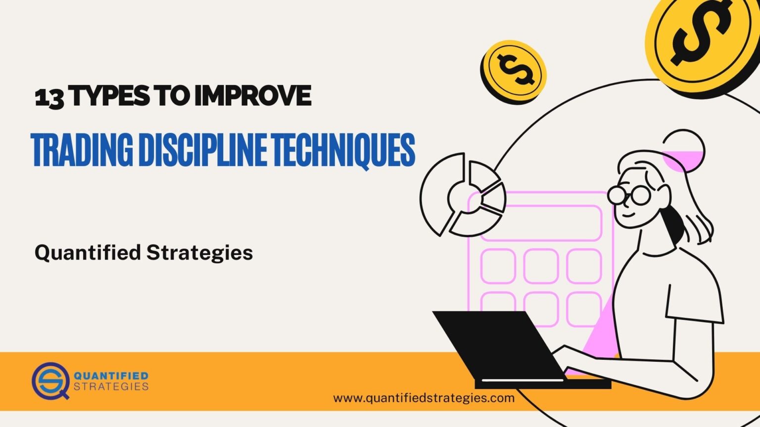 Trading Discipline Techniques: 13 Different Types To Improve As A ...