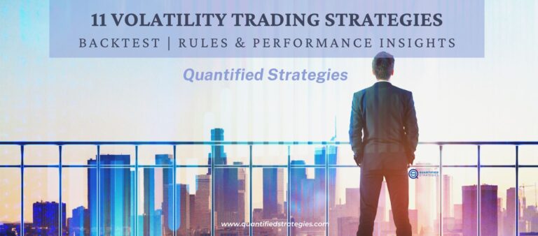 11 Volatility Trading Strategies: Backtest, Rules, and Performance ...