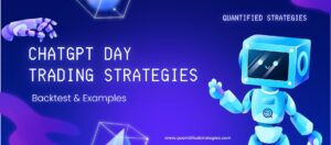 ChatGPT Day Trading Strategies (Backtest and Examples ...