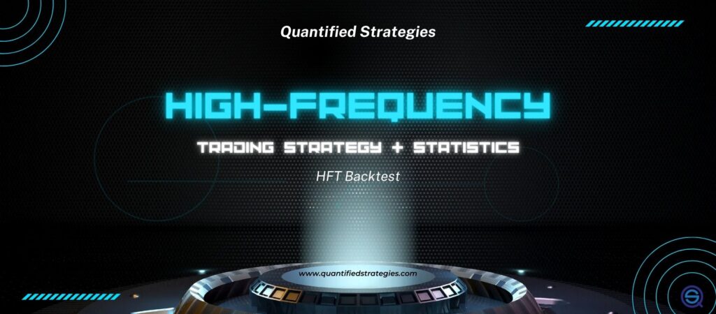 High-Frequency Trading Strategy And Statistics – HFT Backtest ...