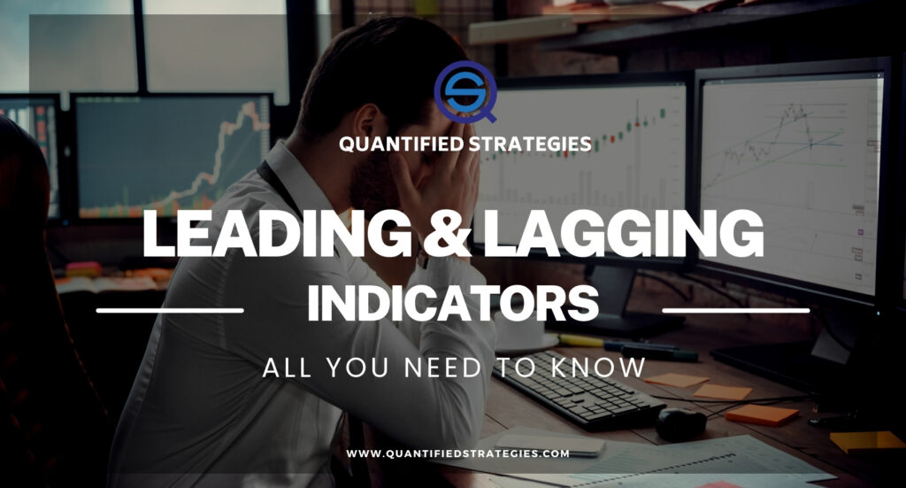 Leading And Lagging Indicators: All You Need To Know ...