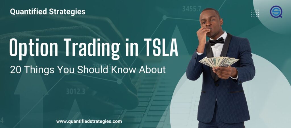 Option Trading in TSLA: 20 Things You Should Know About ...