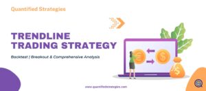 Trendline Trading Strategy – Backtest, Breakout, and Comprehensive ...