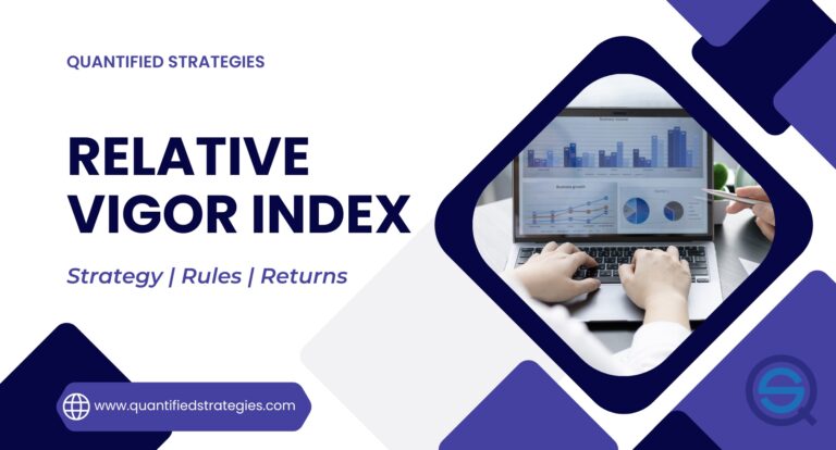 Relative Vigor Index (RVI) - Strategy, Rules, Returns, Video ...