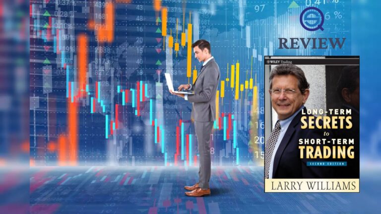 Review of Larry Williams's Long Term Secrets to Short Term Trading ...