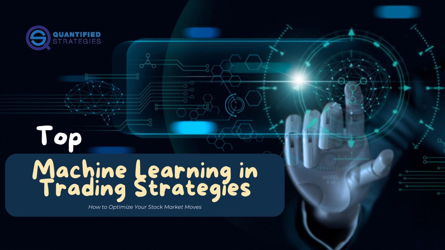 Top Machine Learning in Trading Strategies: How to Optimize Your Stock Market Moves ...