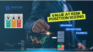 Value at Risk (VaR) Position Sizing: Meaning, Definition ANd Example - QuantifiedStrategies.com